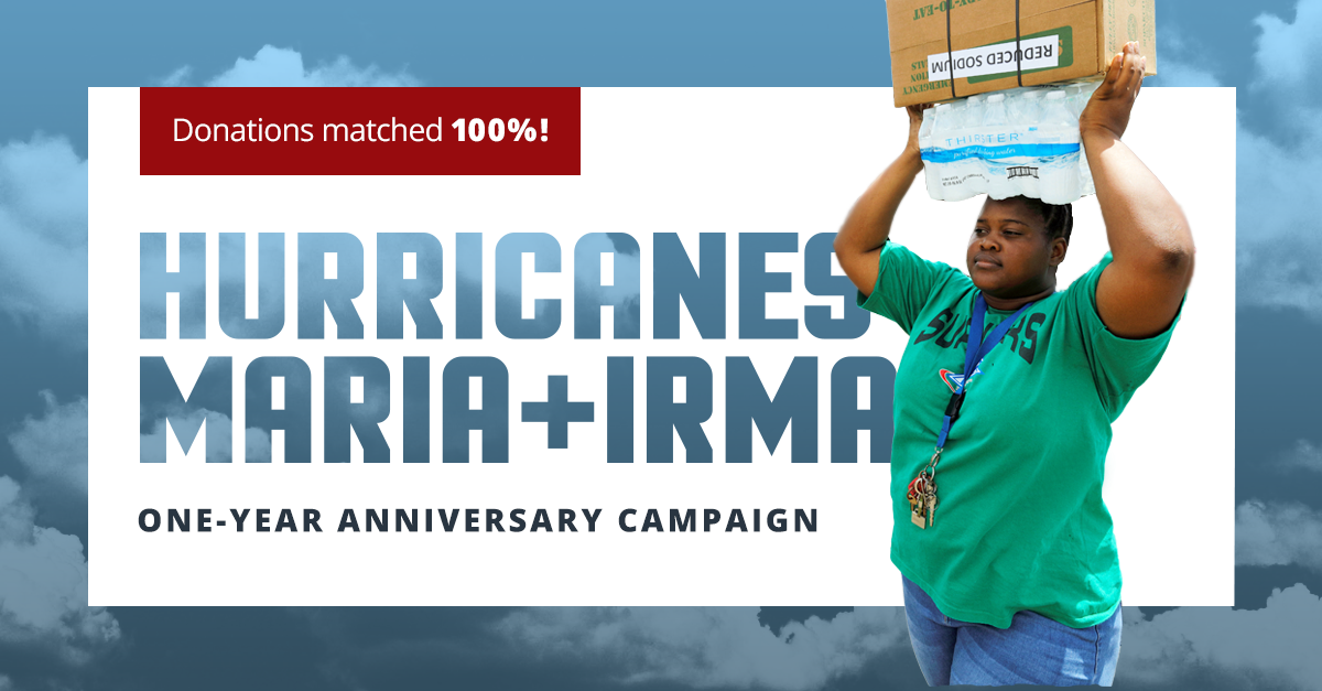 Hurricanes Maria + Irma Anniversary Campaign - GlobalGiving