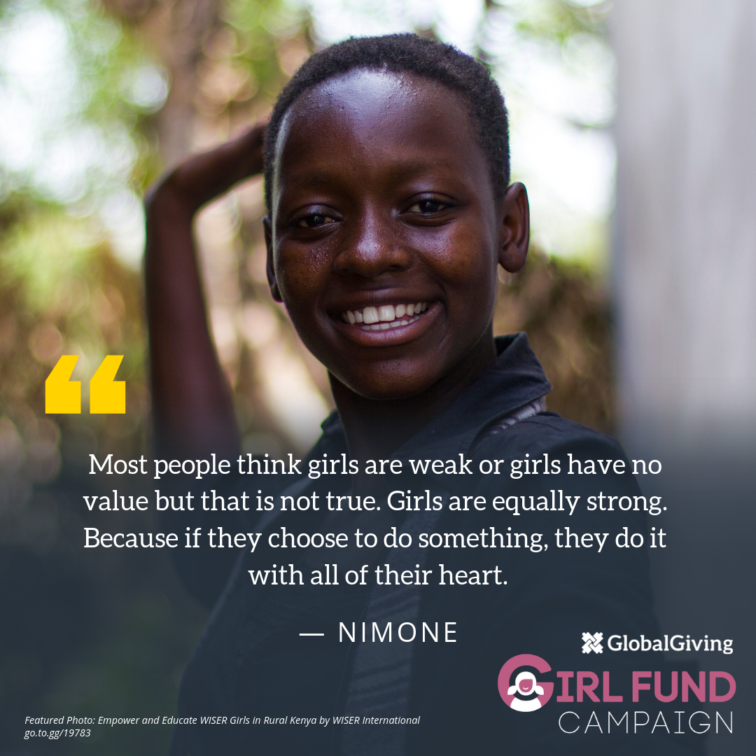 Girl Power Quotes | GlobalGiving | Girl Fund Campaign