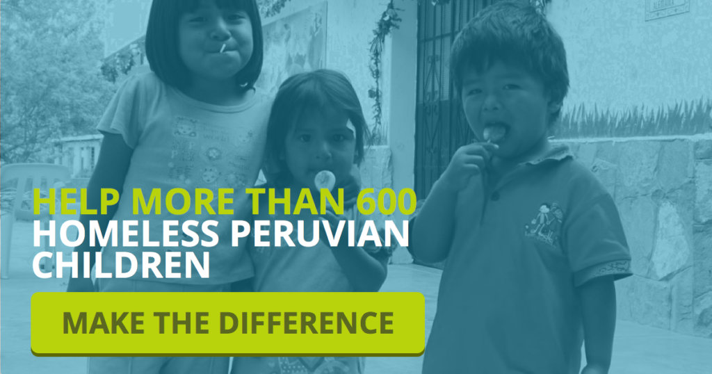 Help 600 homeless Peruvian children - GlobalGiving