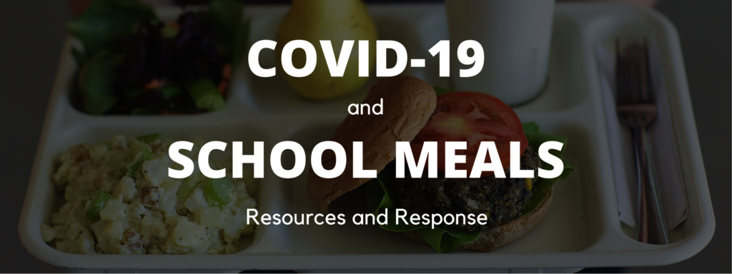 COVID-19 and School Meals | Resources and Response - GlobalGiving