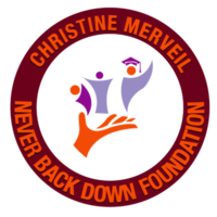 Donate to The Christine Merveil Never Back Down Foundation, Inc.