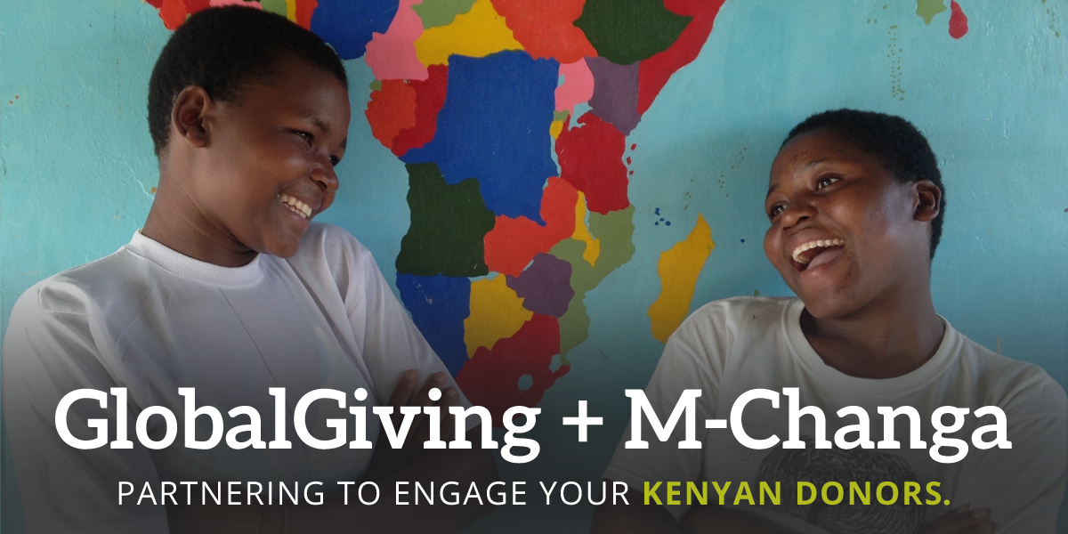GlobalGiving - globalgiving and mchanga partnership